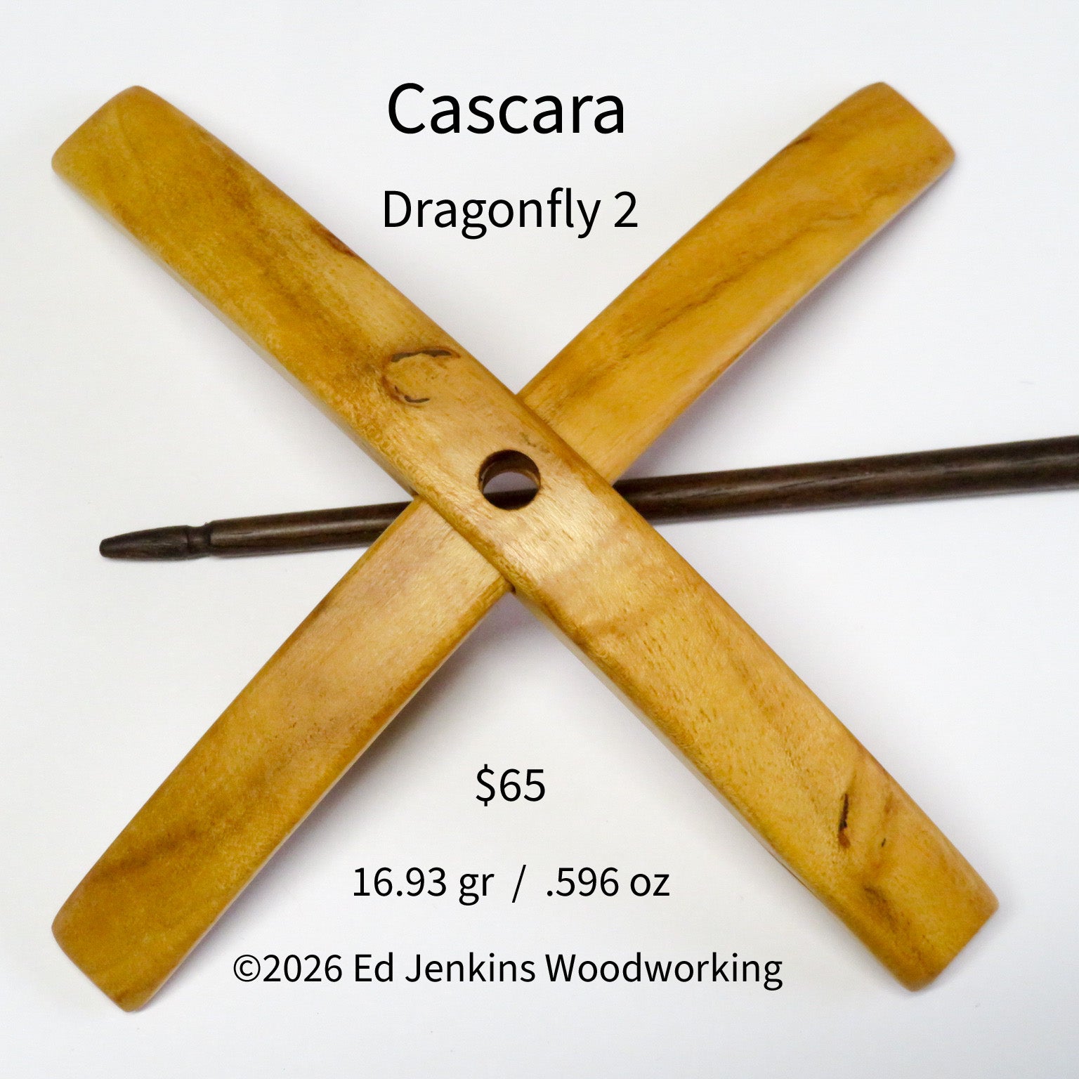 Dragonfly, Cascara – Jenkins Spindles