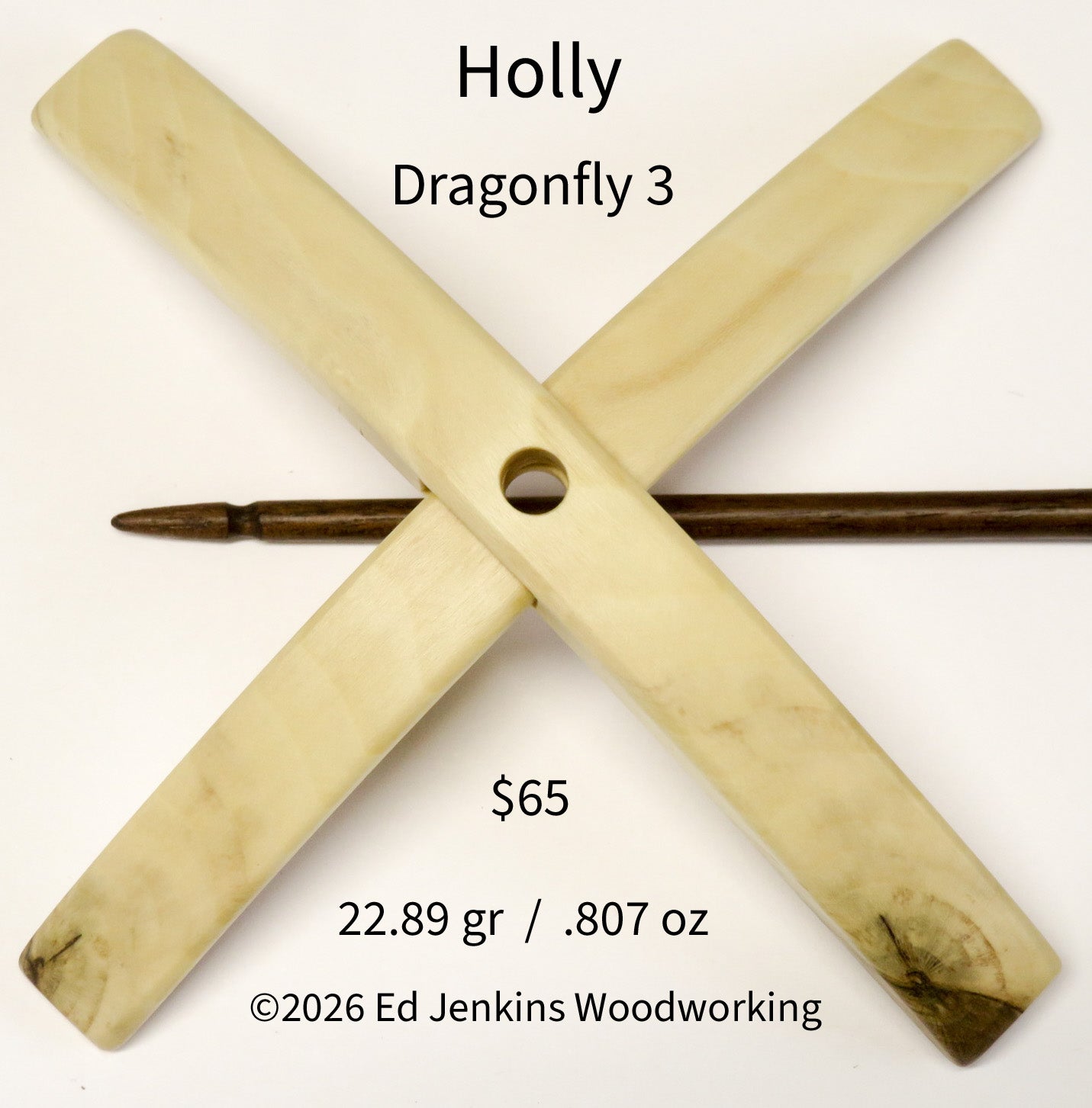Dragonfly, Holly – Jenkins Spindles